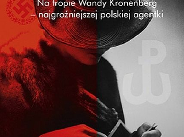 "Baronówna. Na tropie Wandy Kronenberg - najgroźniejszej polskiej ...