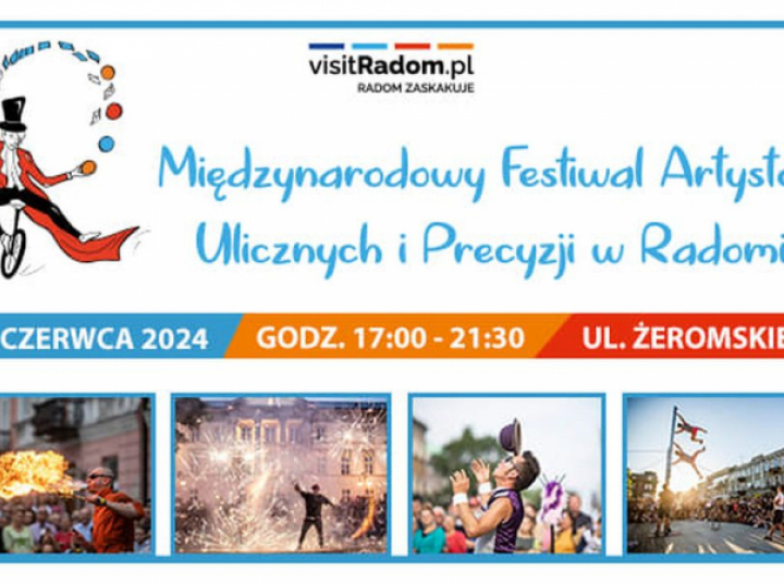 Międzynarodowy Festiwal Artystów Ulicznych i Precyzji w Radomiu - w ...